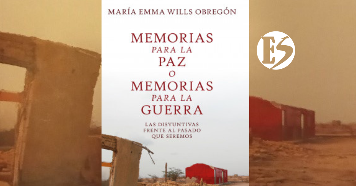 Memorias para la paz o memorias para la guerra